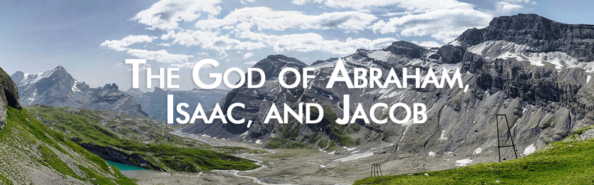 20 Quotes from The God of Abraham, Isaac, and Jacob | conversant faith